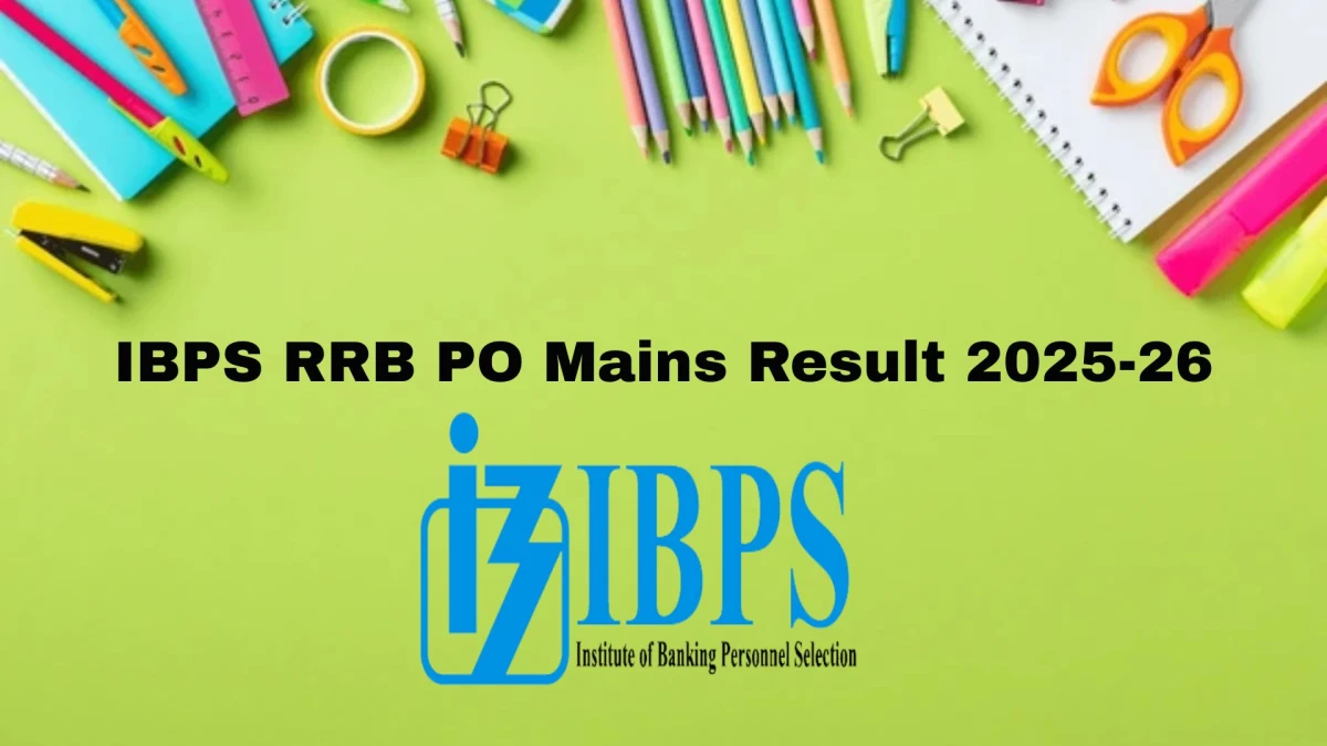 IBPS RRB PO Result 2026 OUT at ibps.in - Download Link Here