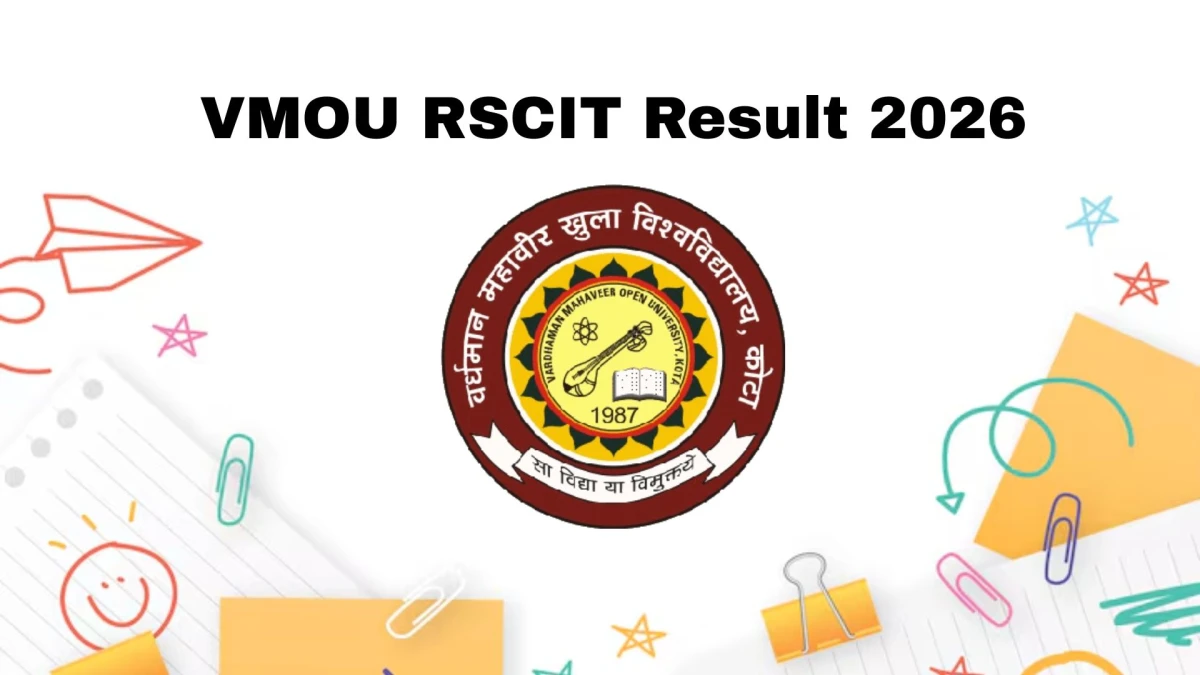VMOU RSCIT Result 2026 OUT at vmou.ac.in - Download Link Here